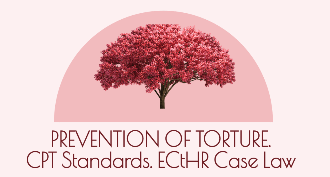 Prevention of Torture: CPT Standards. ECtHR Case Law – Dmytro Yagunov